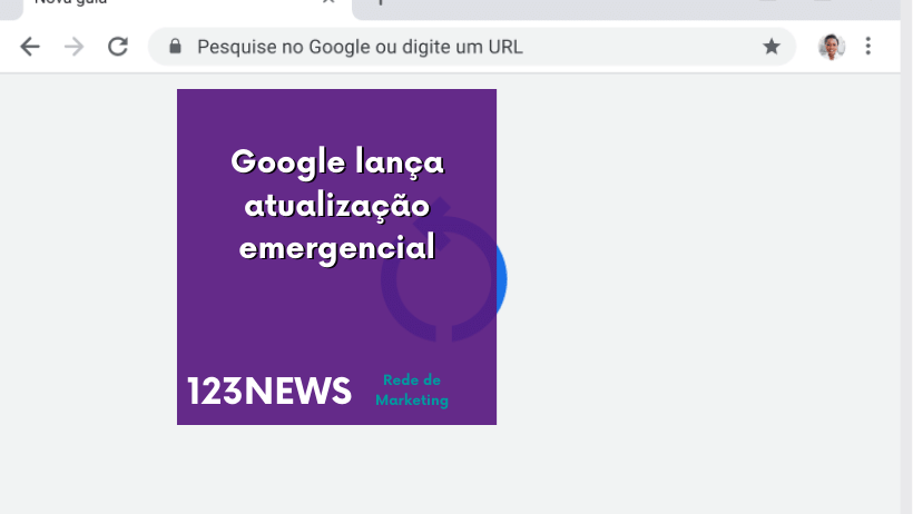 Google lança atualização emergencial - 123 News
