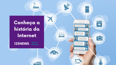 Conheça a história da Internet - 123 News