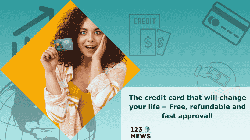 The credit card that will change your life – Free, refundable and fast ...