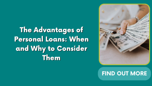 The Advantages of Personal Loans: When and Why to Consider Them - 123 News